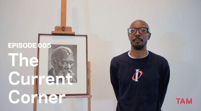 The Current Corner: episode 005 - Tacoma Art Museum